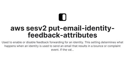 Aws Sesv2 Put Email Identity Feedback Attributes Fig