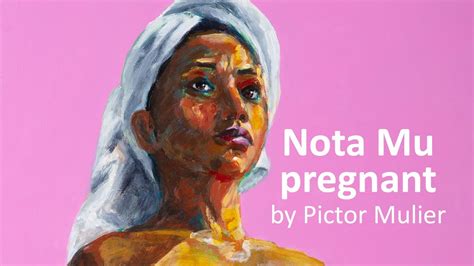 Nota Mu Pregnant By Pictor Mulier YouTube
