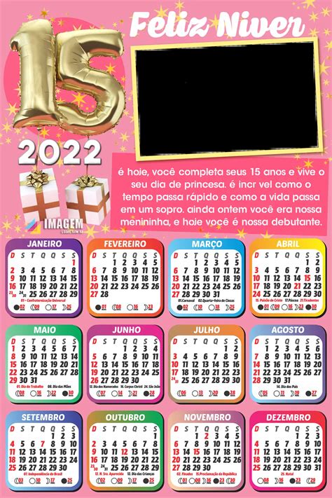 Calendário 2022 Feliz Aniversário 15 Anos Moldura Png Para Montar Foto
