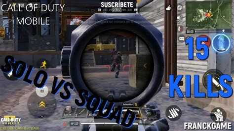 Call Of Duty Mobile Solo Vs Squad 15 Kills Youtube
