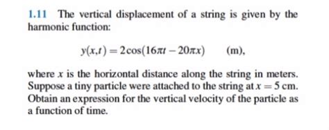 Solved 111 The Vertical Displacement Of A String Is Given