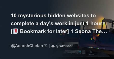 10 Mysterious Hidden Websites To Complete A Days Work In Just 1 Hour