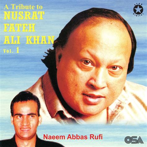 ‎a Tribute To Nusrat Fateh Ali Khan Vol 1 álbum De Naeem Abbas Rufi