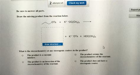 Solved Draw The Missing Product From The Reaction Below