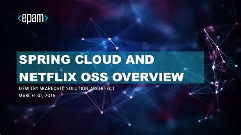 Spring Cloud And Netflix Oss Overview V1