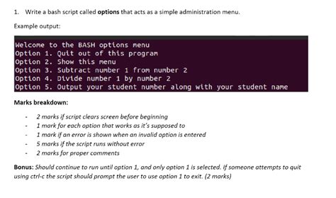 Solved Write A Bash Script Called Options That Acts As A Chegg