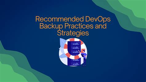 Recommended Devops Backup Practices And Strategies Gotoadmins