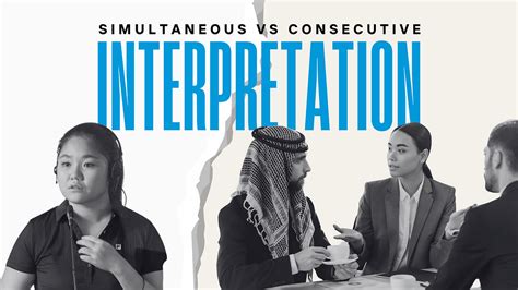 Simultaneous Interpretation Vs Consecutive Interpretation