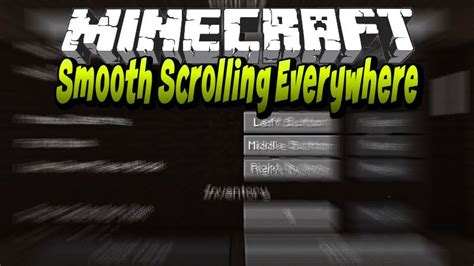 Smooth Scrolling Everywhere Mod For Minecraft Minecraft