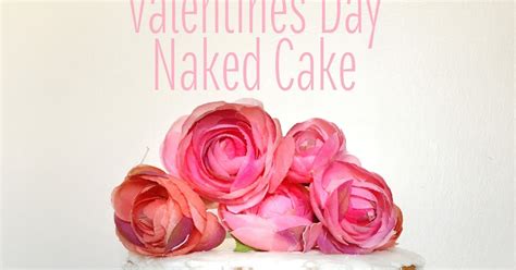 Sparklers Magazine How To Make A Naked Cake