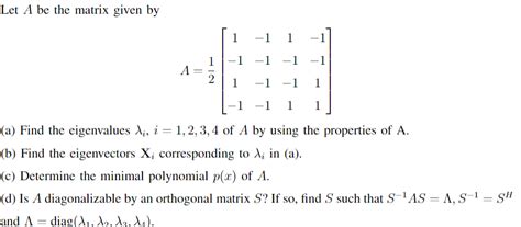 Solved Let A Be The Matrix Given By A A Chegg Com