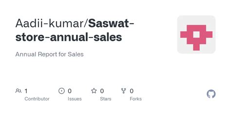Github Aadii Kumarsaswat Store Annual Sales Annual Report For Sales