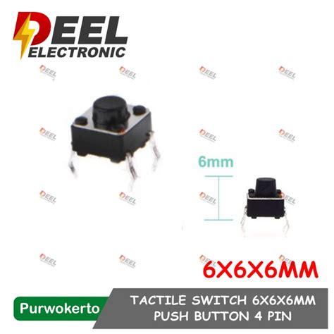 Jual Tactile Switch 6x6x6mm Push Button 6x6x6 4 Pin Micro Switch 6x6x6mm Shopee Indonesia