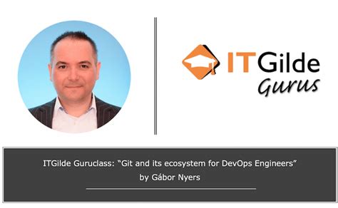 Git And Its Ecosystem For Devops Engineers Itgilde Guru Class