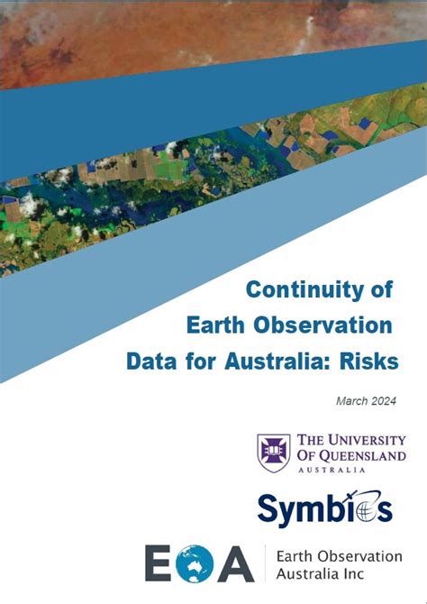 Continuity Of Earth Observation Data For Australia Risks Report Released — Earth Observation