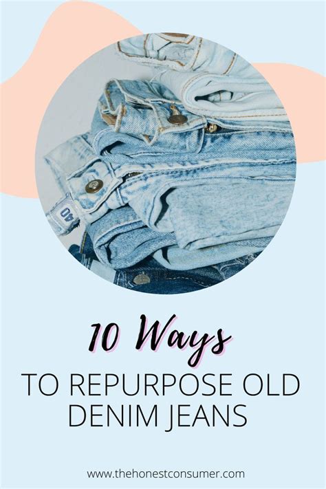 Creative Ways To Upcycle Old Denim Jeans