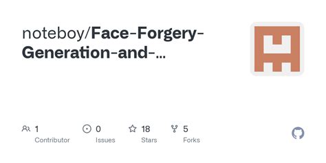 Github Noteboyface Forgery Generation And Detection Overview
