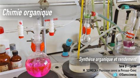 Chimie Organique Synthèse Organique Youtube