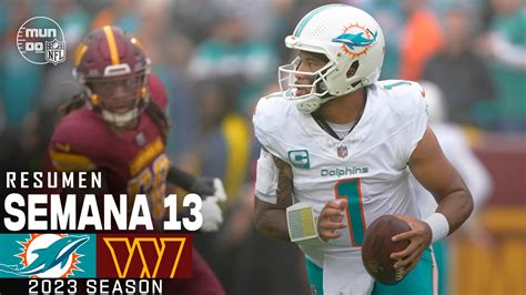 Miami Dolphins Vs Washington Commanders Semana 13 Nfl 2023 Nfl