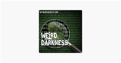 Weird Darkness Stories Of The Paranormal Supernatural Legends Lore