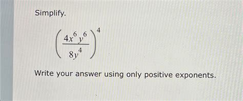 Solved Simplify X Y Y Write Your Answer Using Only Chegg
