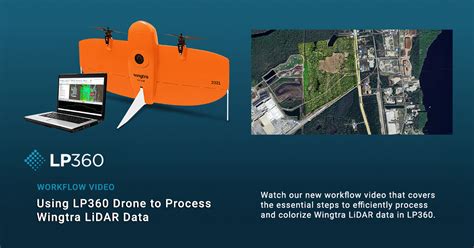 Using Lp360 Drone To Process Wingtra Lidar Data