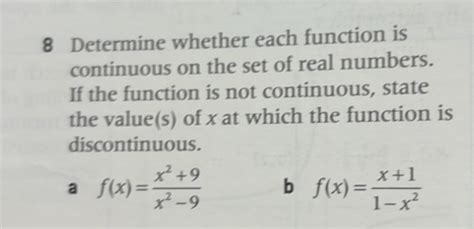 8 Determine Whether Each Function Is Continuous On The Set Of Real