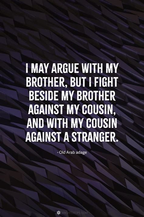 Protective Cousin Quotes