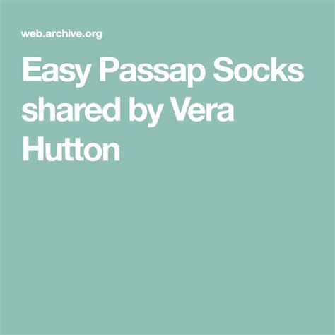 Easy Passap Socks Shared By Vera Hutton How To Make Bed Vera Sock Patterns