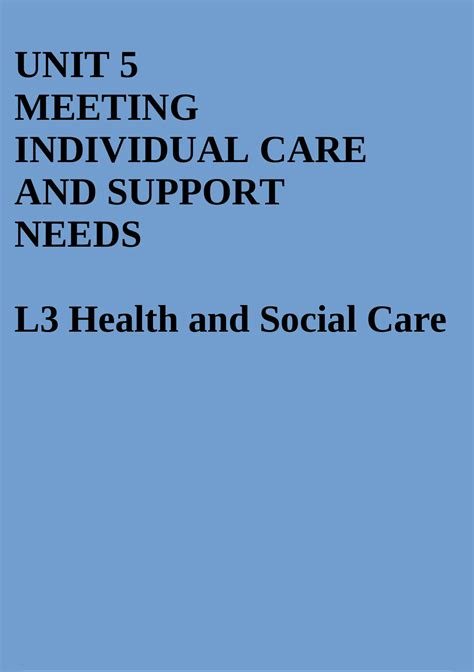 Unit 5 Meeting Individual Care And Support Needs Psychology Stuvia Us
