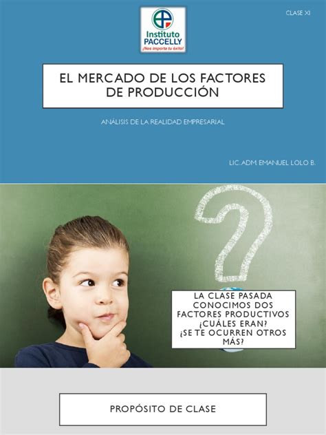 Clase 11 El Mercado De Los Factores De Producción Pdf Mercado