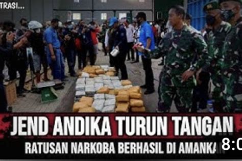 CEK FAKTA Jendral Andika Perkasa Bantu Polri Ratusan Ton Narkoba
