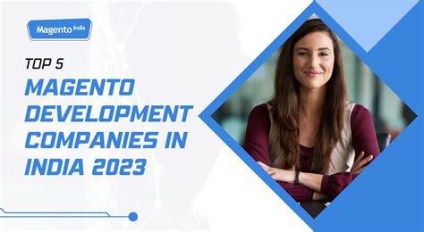Top Magento Website Development Company In India