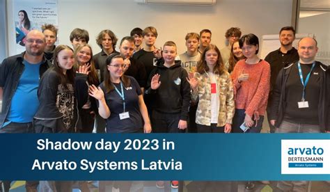 Arvato Systems Latvia On Linkedin On April 5th We Held A Shadow Day In Our Office This