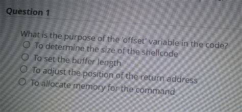 Solved Question 1what Is The Purpose Of The Offset