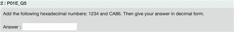 Solved 2 ﻿ P01eq5add The Following Hexadecimal Numbers