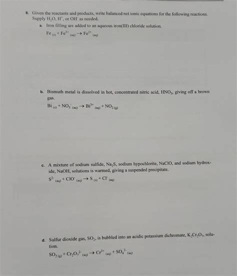 Solved 8 Given The Reactants And Products Write Balanced