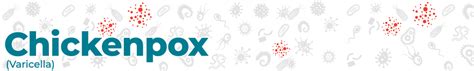 Varicella Chickenpox Immunisation Advisory Centre