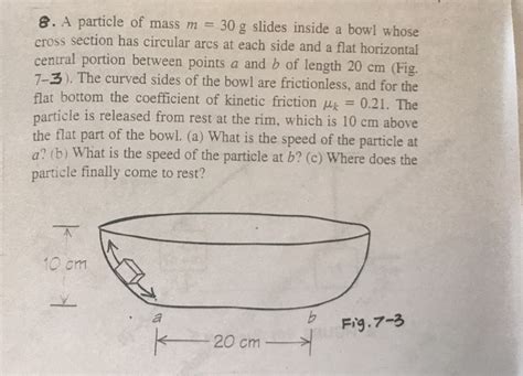 solved a particle of mass m 30 g slides inside a bowl