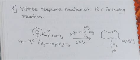 Solved 1] Write stepwise mechanism for following reaction. | Chegg.com