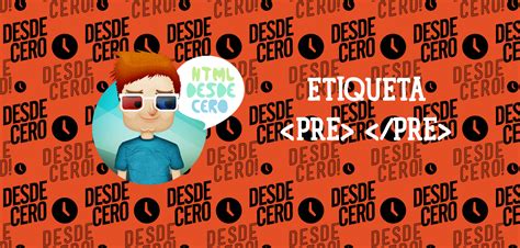Etiqueta Pre Con Ejemplos Html Desde Cero