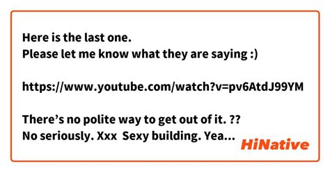 Here Is The Last One Please Let Me Know What They Are Saying