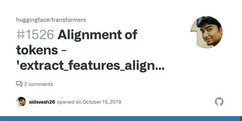 Alignment Of Tokens Extractfeaturesalignedtowords From Fairseq