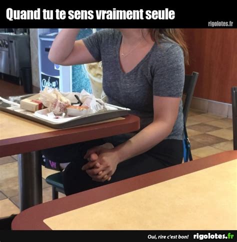 Quand Tu Te Sens Vraiment Seule Blagues Et Les Meilleures Images Dr Les