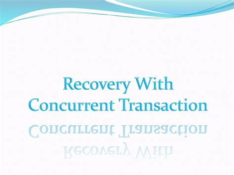 Log Based And Recovery With Concurrent Transaction Pptx