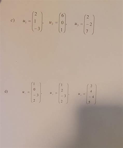 Solved Determine If The Following Sets Of Vectors Will Span