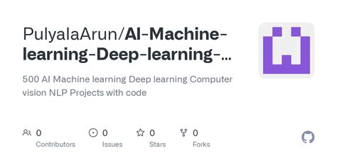 Github Pulyalaarunai Machine Learning Deep Learning Computer Vision Nlp Projects With Code