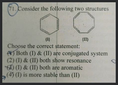 91 Consider The Following Two Structuresc1ccccc1c1ccccccc1iii