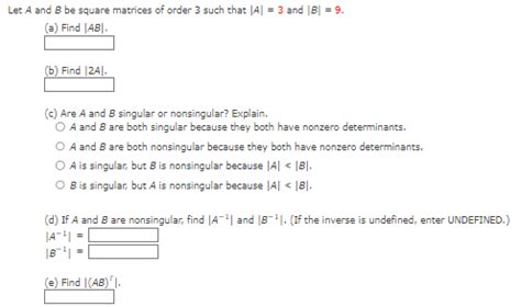 Solved And B Be Square Matrices Of Order Such That A Chegg