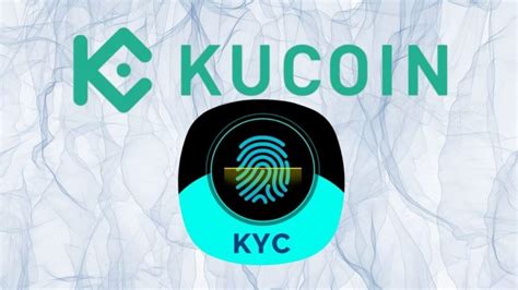 KuCoin Takes Security To The Next Level With Mandatory KYC Verification